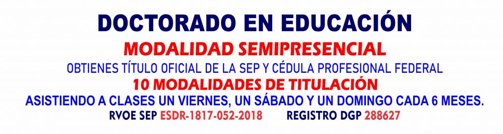 Doctorado en Educación – Universidad de México – UDM