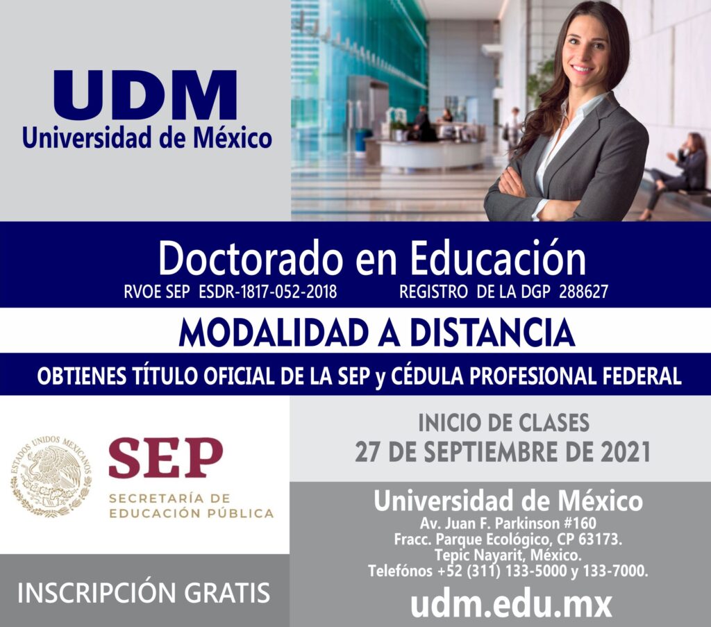 Universidad de México – UDM – Doctorados, Maestrías y Licenciaturas a ...